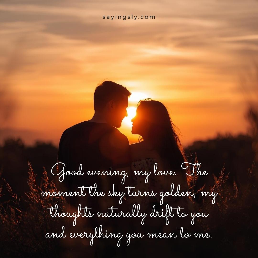 145+ Good Evening Messages to My Love That Touch Heart